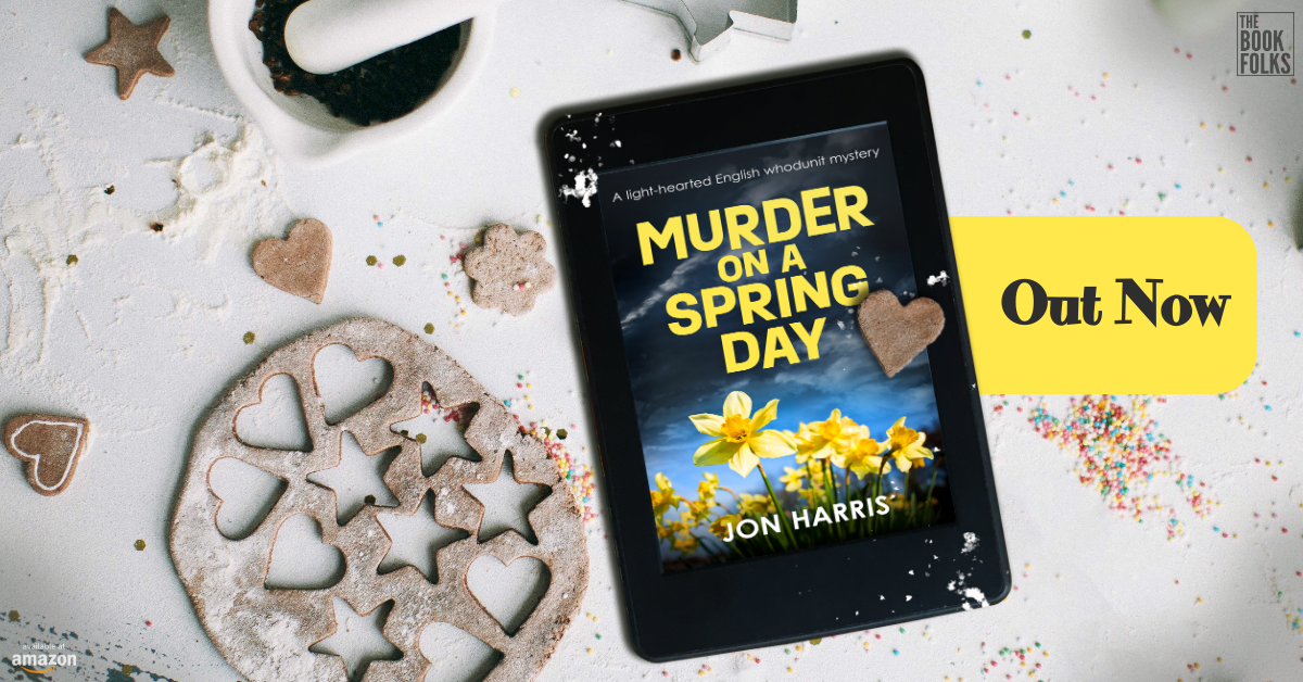 MURDER ON A SPRING DAY: A light-hearted mystery by Jon Harris