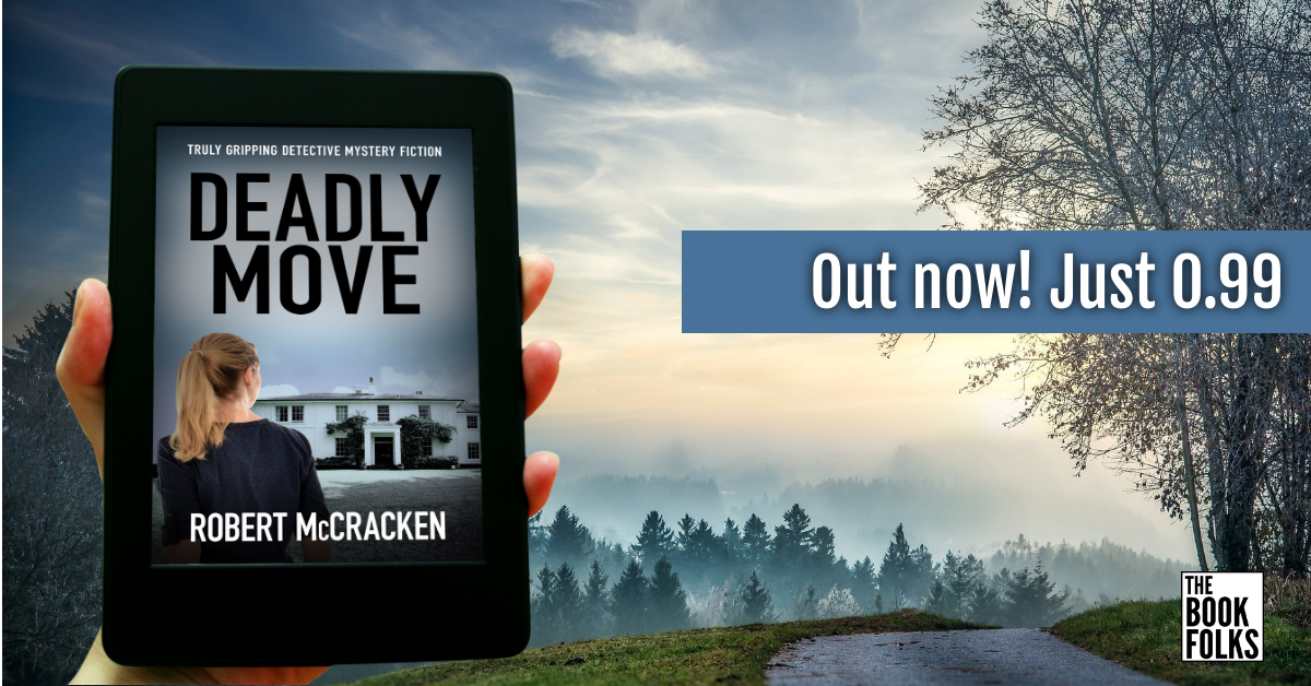 DEADLY MOVE by Robert McCracken - a gripping detective mystery